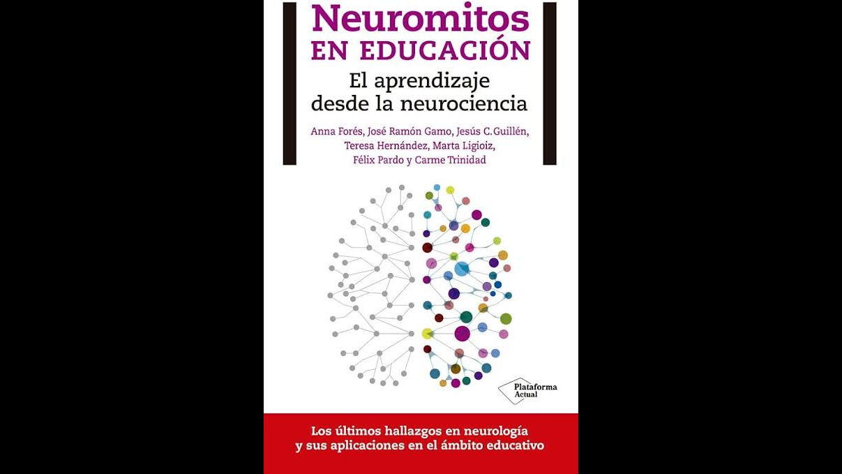 Neuromitos en Educación. El aprendizaje desde la neurociencia. by ...